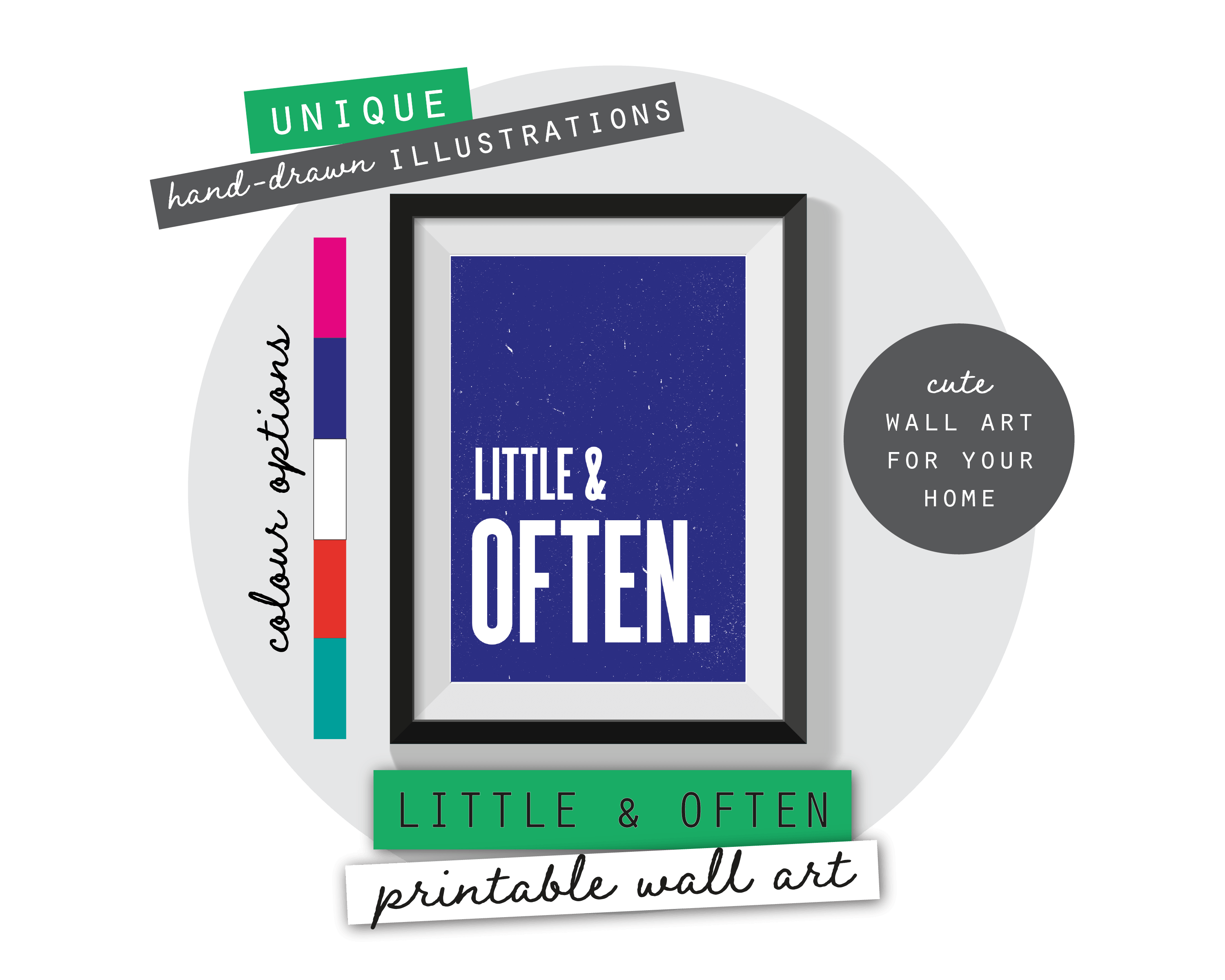 "Little & Often" Printable Wall Art